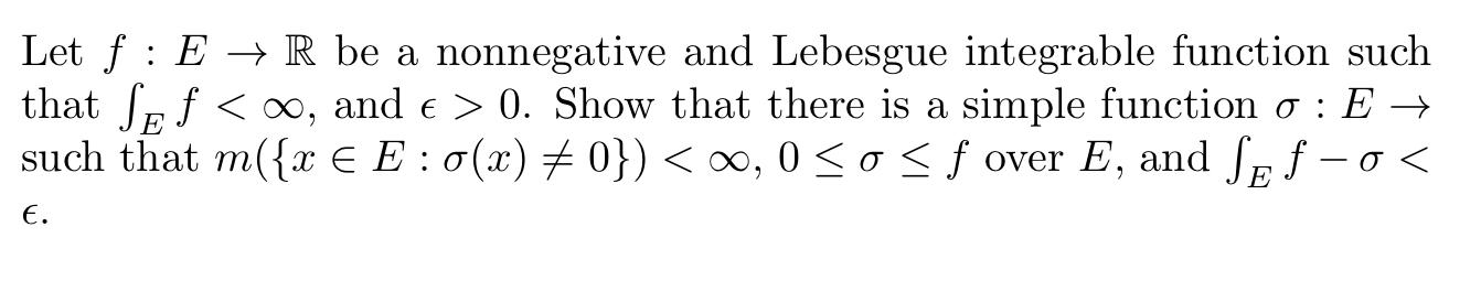 Solved Let f: E + R be a nonnegative and Lebesgue integrable | Chegg.com