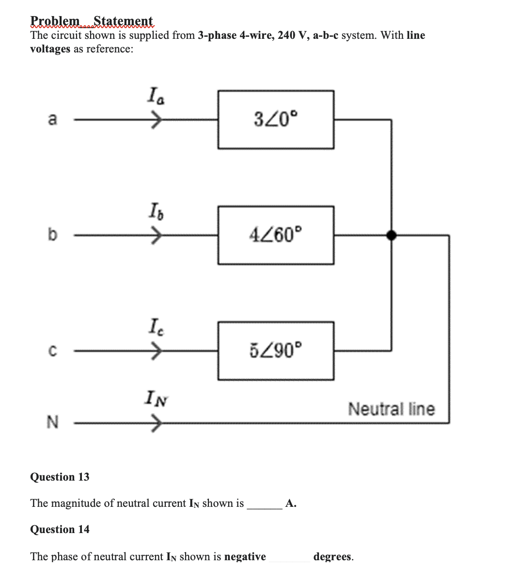 Solved Problem Statement onos The circuit shown is supplied | Chegg.com