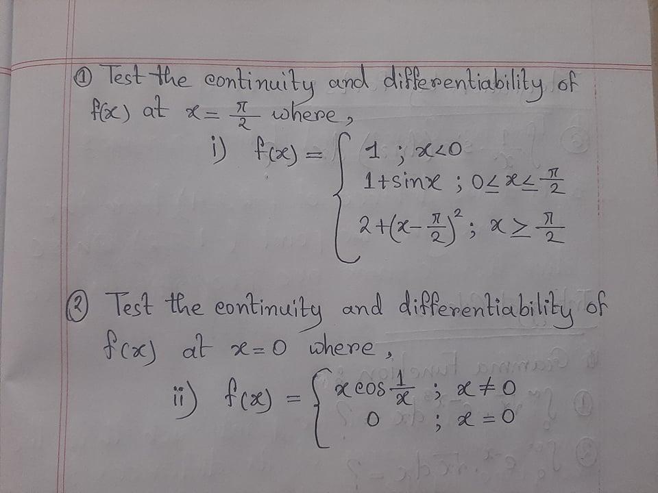 Solved x = २ Test the continuity and differentiability of | Chegg.com