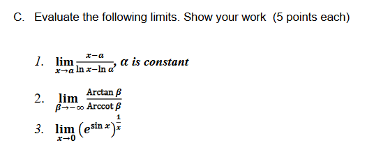 Solved Differentiation of Indeterminate Forms: Evaluate the | Chegg.com