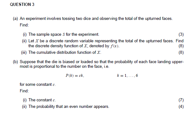 Solved QUESTION 3 (a) An experiment involves tossing two | Chegg.com