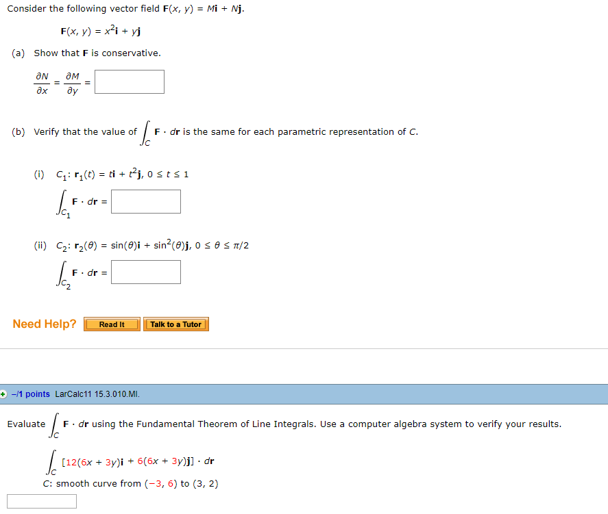 Solved Consider the following vector field F(x, y)-Mi+Nj | Chegg.com