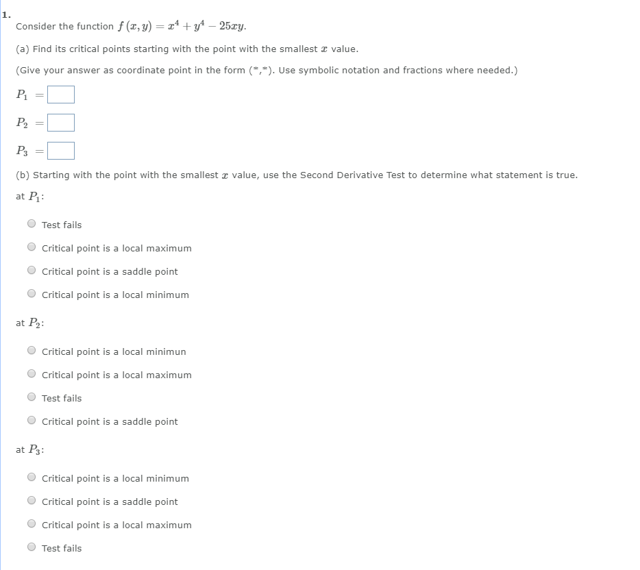 Solved 1. Consider the function f (x, y) x4 y4 - 25xy. (a) | Chegg.com