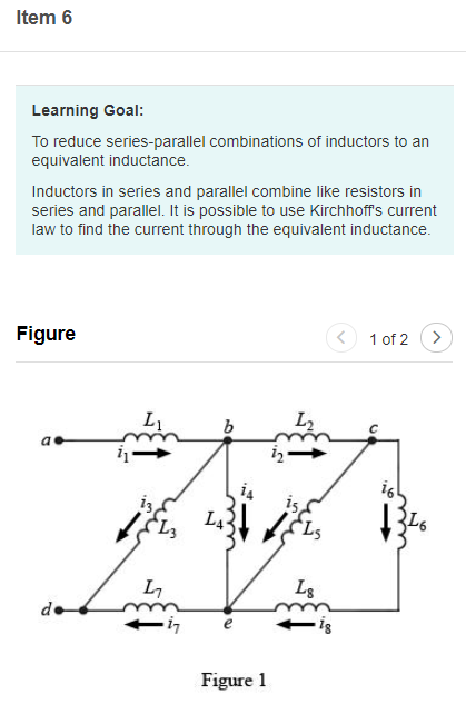 Solved Item 6 Learning Goal: To reduce series-parallel | Chegg.com