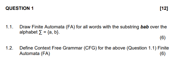 Solved QUESTION 1 1.1. ﻿Draw Finite Automata (FA) ﻿for all | Chegg.com