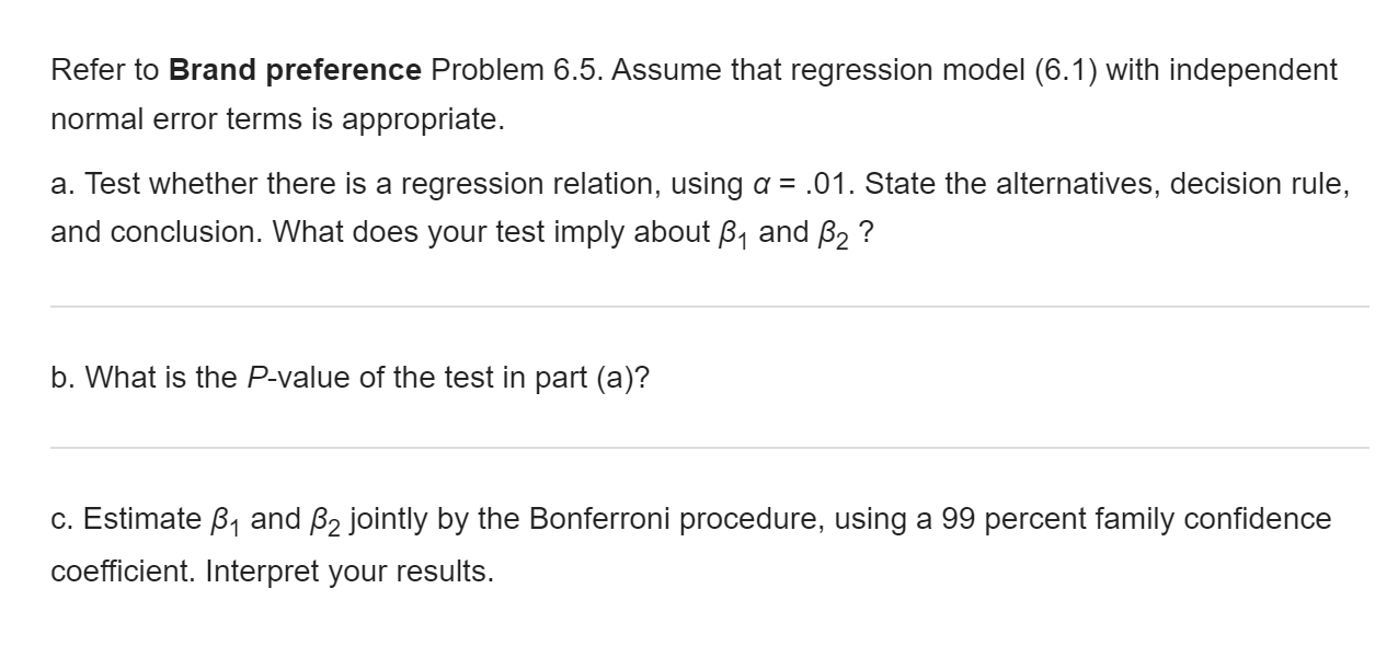 Solved Refer to Brand preference Problem 6.5. Assume that | Chegg.com