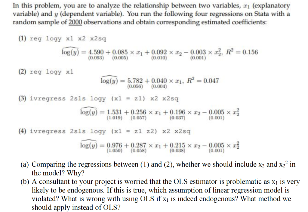 Solved In This Problem You Are To Analyze The Relationship Chegg
