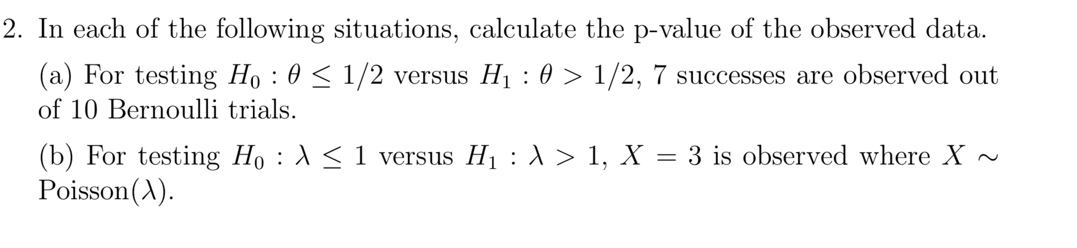 Solved 2. In each of the following situations, calculate the | Chegg.com