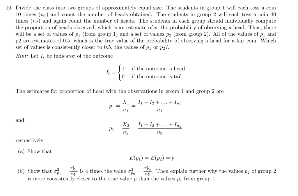 Solved 10. Divide the class into two groups of approximately | Chegg.com