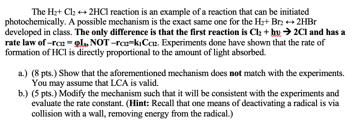 Solved The H2+ Cl2 + 2HCl reaction is an example of a | Chegg.com