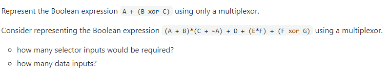 Solved Represent the Boolean expression A + (B xor C) using | Chegg.com