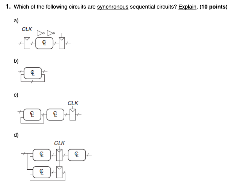 Solved 1. Which of the following circuits are synchronous | Chegg.com