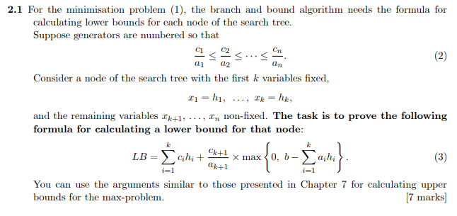 Problem 2 (B&B for the knapsack problem) [28 marks) | Chegg.com
