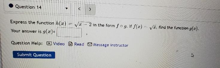 Solved Express the function h(x)=x−2 in the form f∘g. If | Chegg.com