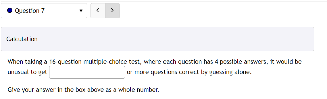 Solved Question 7 Calculation When taking a 16-question | Chegg.com