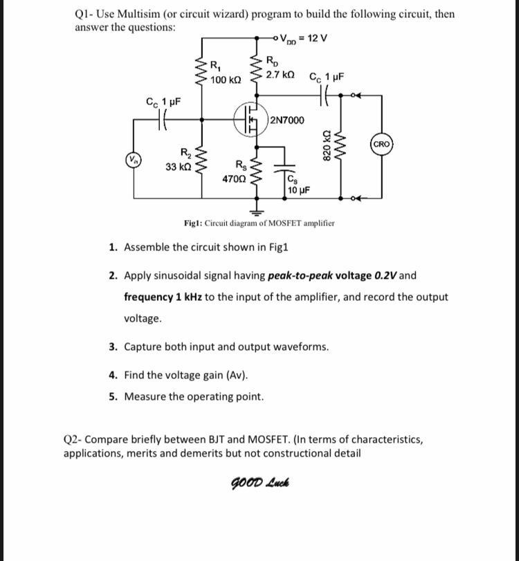 Solved Q1- Use Multisim (or circuit wizard) program to build | Chegg.com