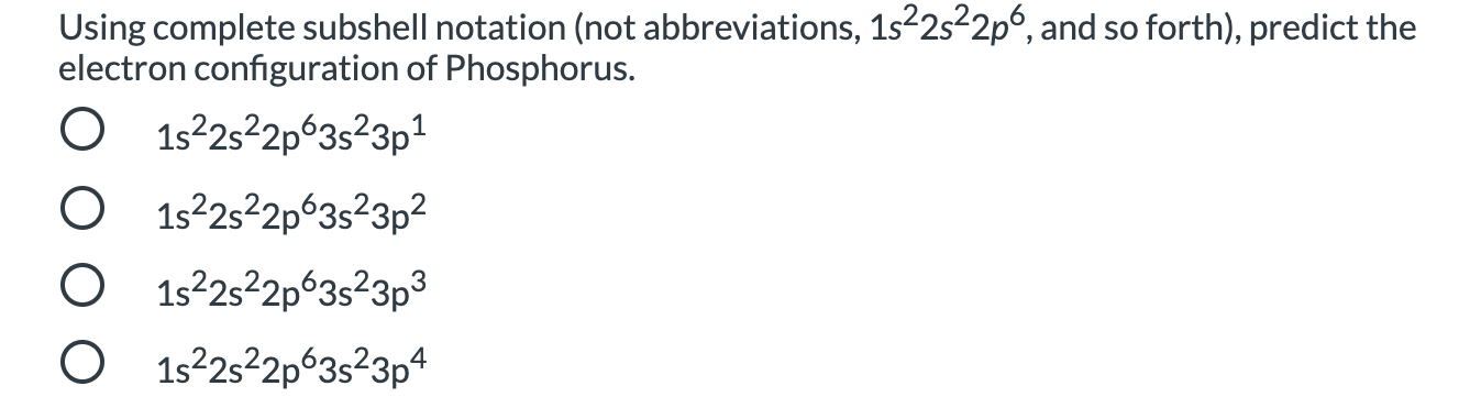 Solved Using complete subshell notation (not abbreviations, | Chegg.com