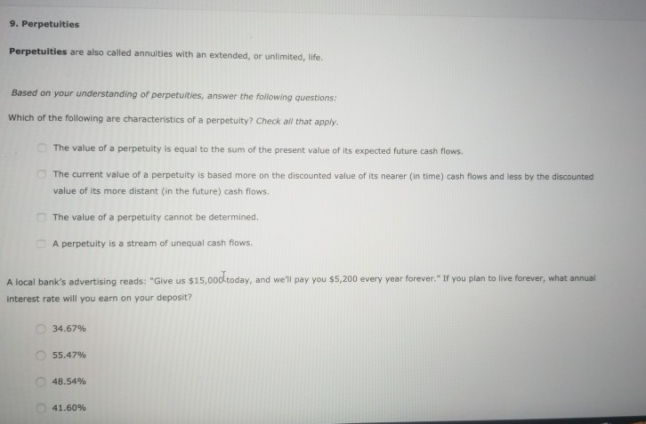 Solved 9. Perpetuities Perpetuities are also called | Chegg.com