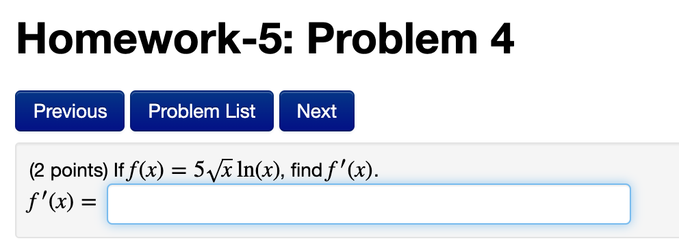 Solved Homework-5: Problem 4 Previous Problem List Next = (2 | Chegg.com