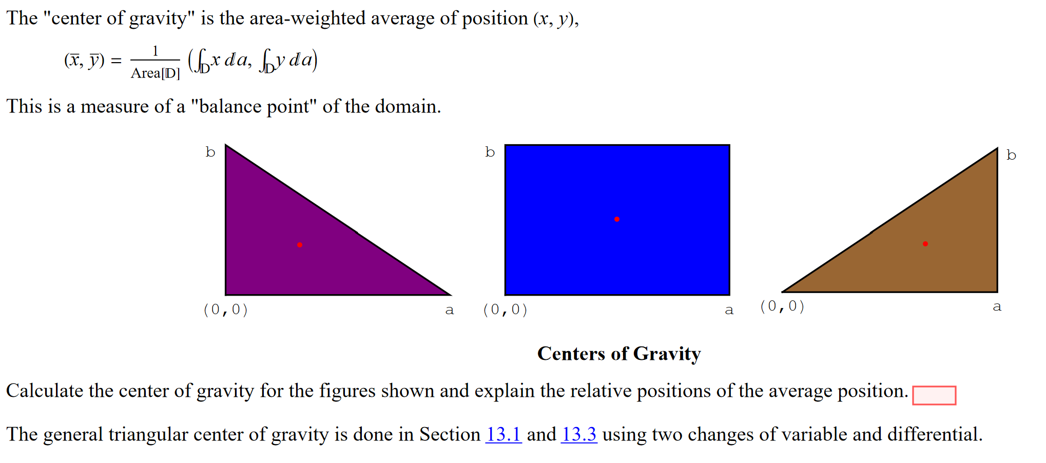 The "center of gravity" is the area-weighted average | Chegg.com