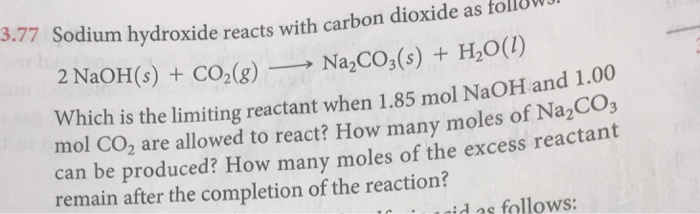 Solved Sodium hydroxide reacts with carbon dioxide as folWJ | Chegg.com