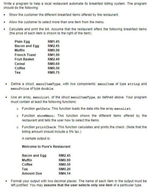 Solved Write a program to help a local restaurant automate | Chegg.com