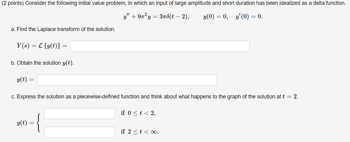 Solved 2 points) Consider the following initial value | Chegg.com