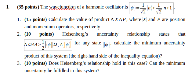 Solved I. (35 points) The wavefunction of a harmonic | Chegg.com