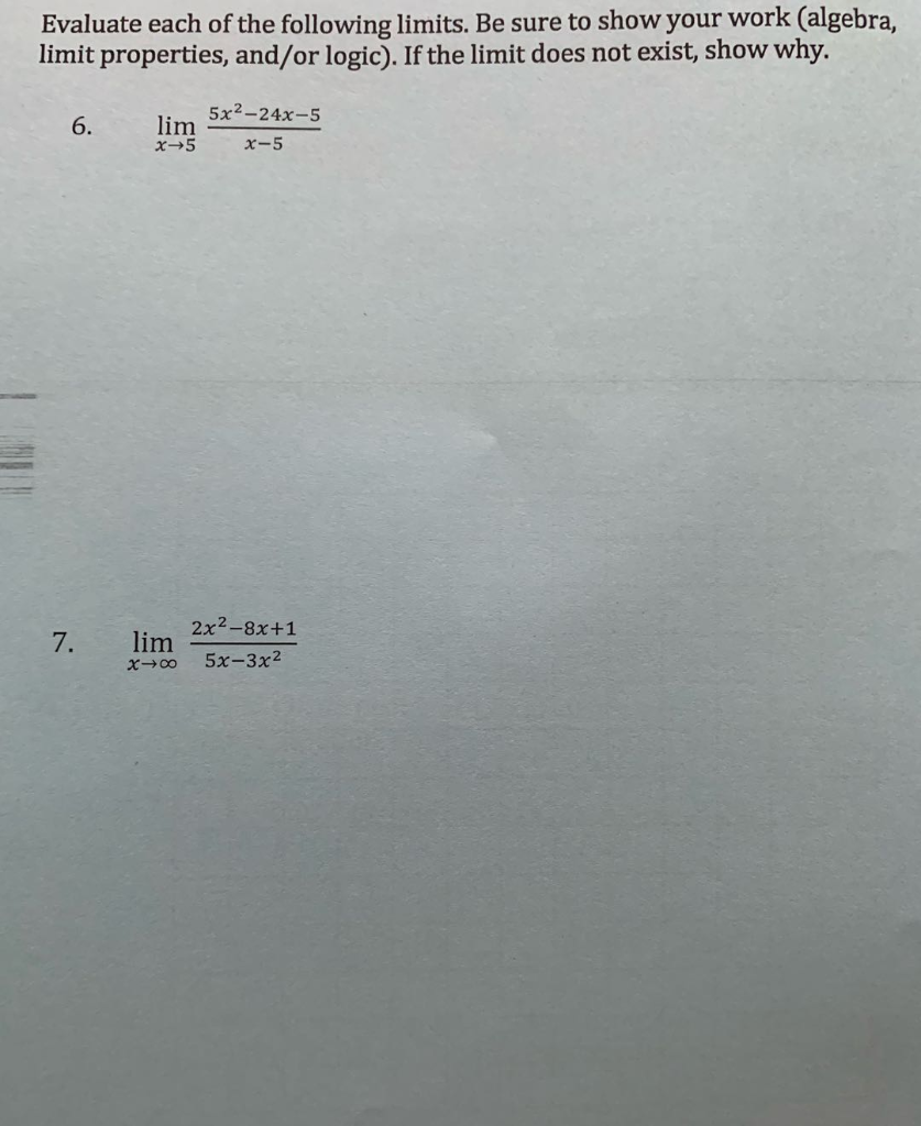 Solved Evaluate each of the following limits. Be sure to | Chegg.com