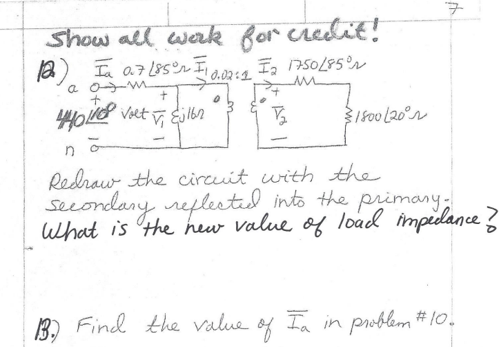 Solved Redraw the circuit with the secondary reflected into | Chegg.com