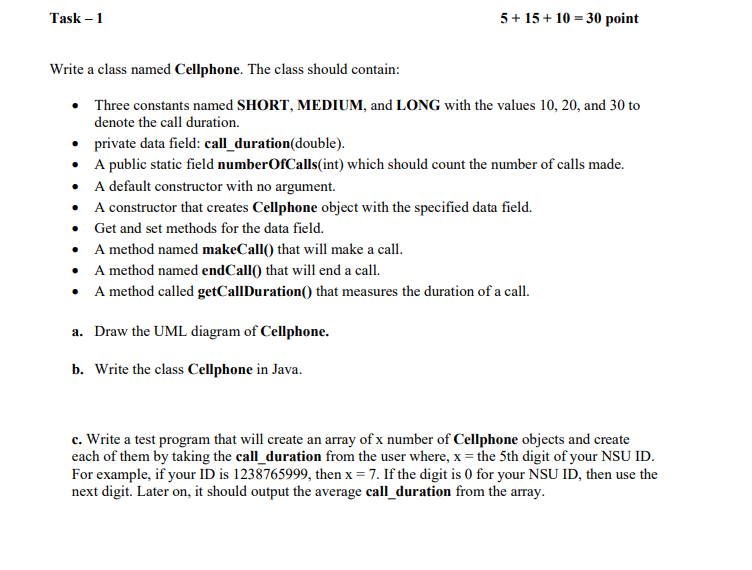 Solved Task-1 5+ 15 + 10 = 30 point Write a class named | Chegg.com