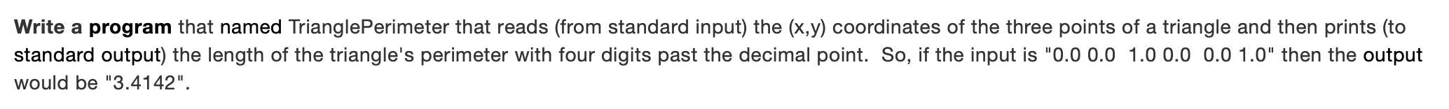 Solved Write a program that named TrianglePerimeter that | Chegg.com