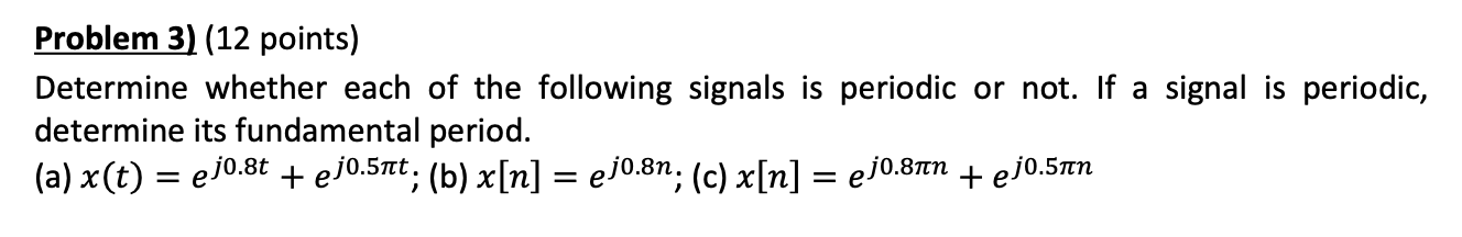 Solved Problem 3) (12 points) Determine whether each of the | Chegg.com