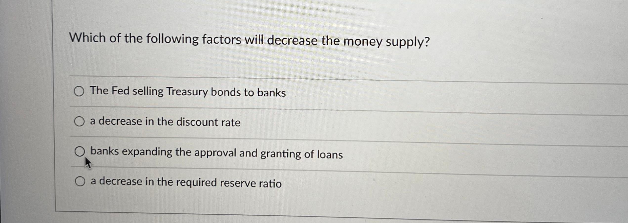 Solved Which of the following factors will decrease the | Chegg.com