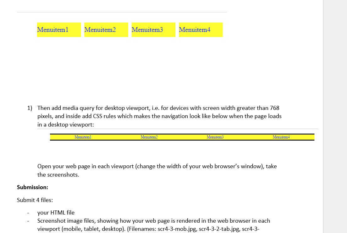 Solved Menuitem1 Menuitem2 Menuitem3 Menuitem4 1) Then add | Chegg.com