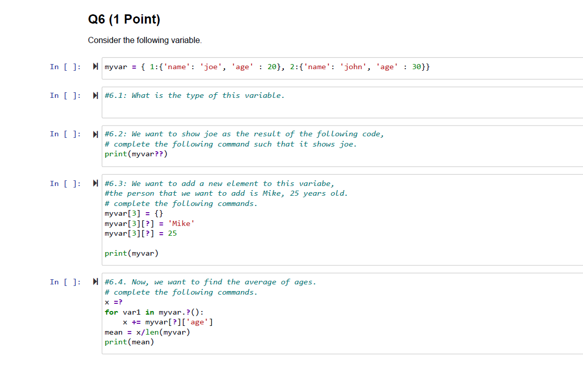 Solved Q6 (1 Point) Consider the following variable. In [ ] | Chegg.com