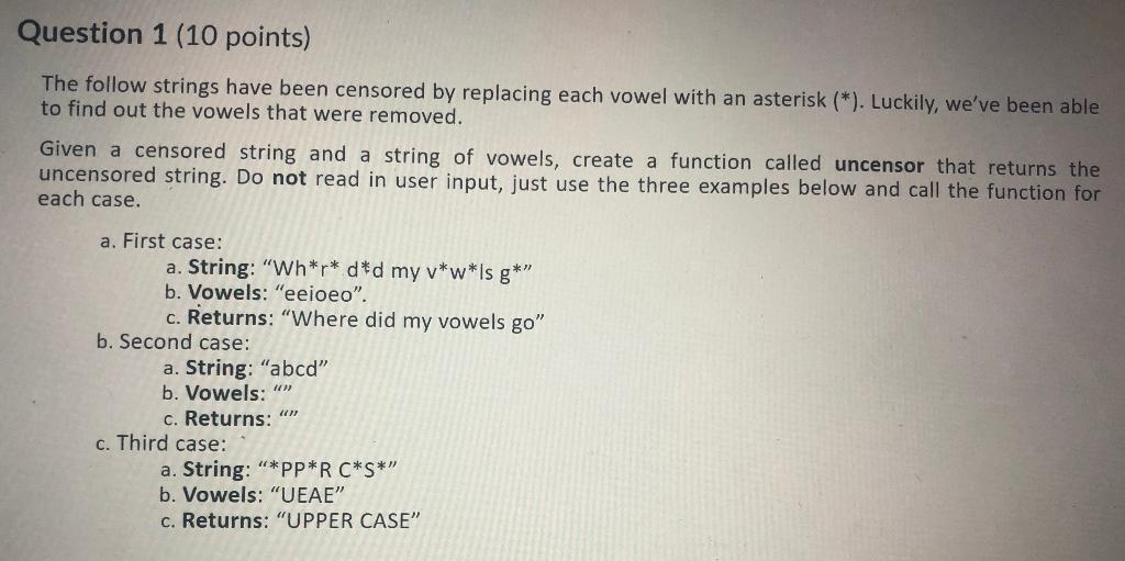 Solved Question 1 (10 points) The follow strings have been | Chegg.com