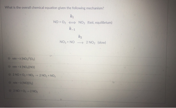 Solved What is the overall chemical equation given the | Chegg.com