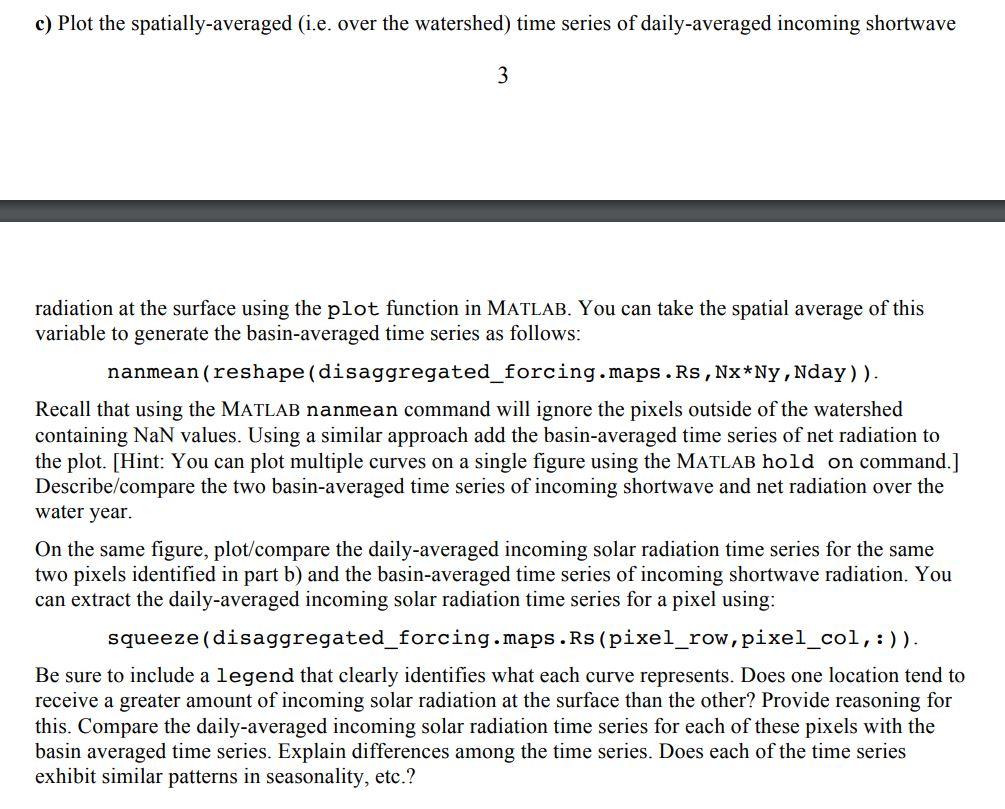 c) Plot the spatially-averaged (i.e. over the | Chegg.com