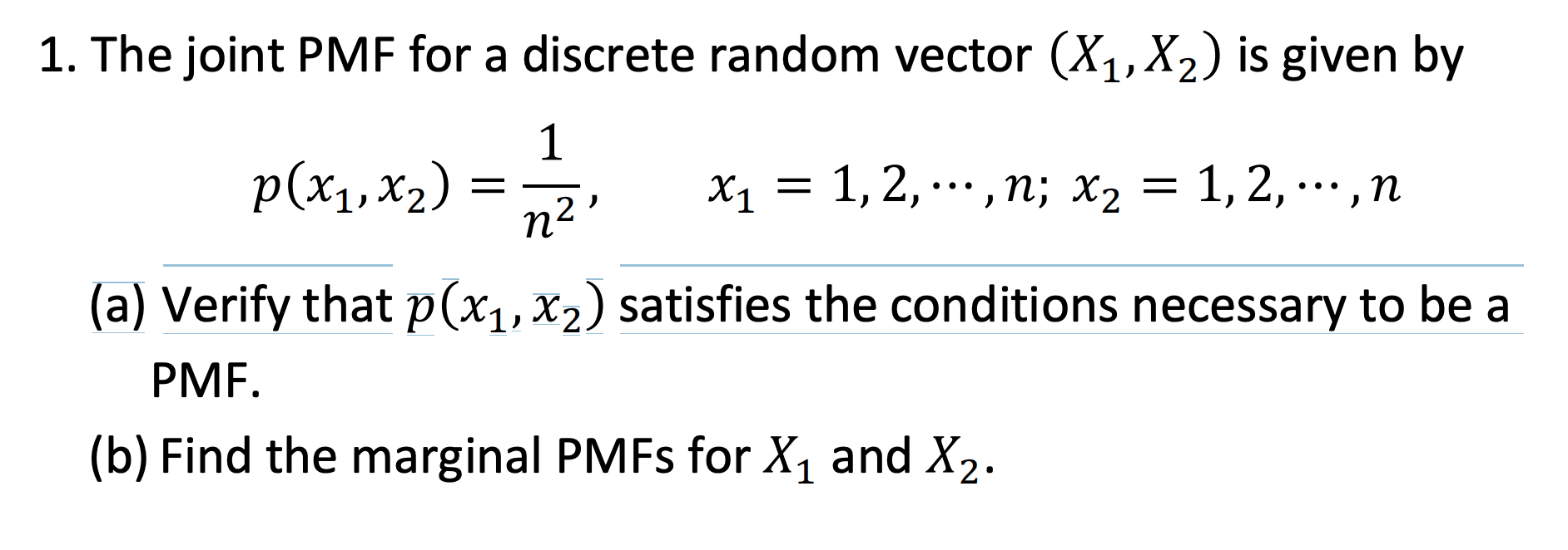 Solved 1. The joint PMF for a discrete random vector (X1,X2) | Chegg.com