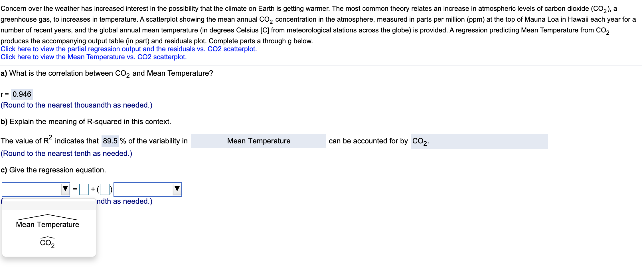 Solved Dependent variable: Mean Temperature R-squared = | Chegg.com
