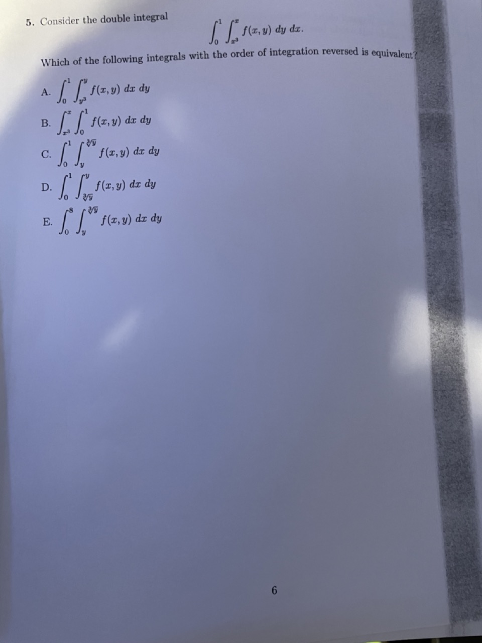 Solved 5. Consider the double integral ∫01∫x3xf(x,y)dydx | Chegg.com