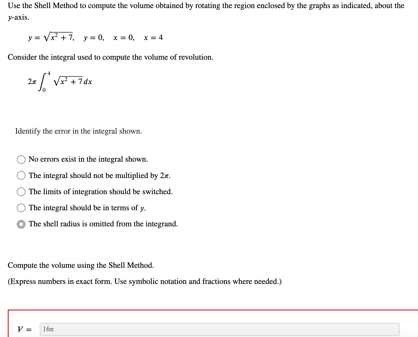 Solved Use the Shell Method to compute the volume obtained | Chegg.com