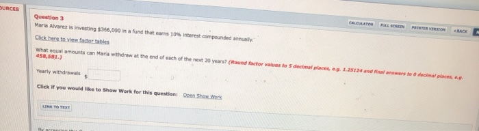 Solved CALCULATOR PRINTER V VERSION BACK URCES Question 3 | Chegg.com