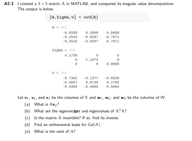 Solved A2.3 I created a 3 x 3 matrix A in MATLAB, and | Chegg.com