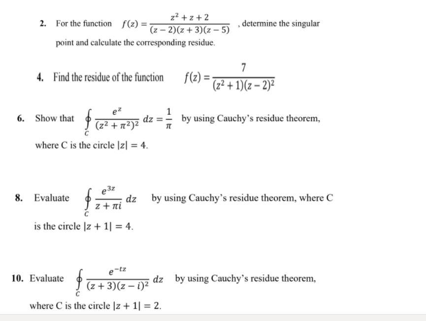 Solved , determine the singular z2 + 2 + 2 2. For the | Chegg.com
