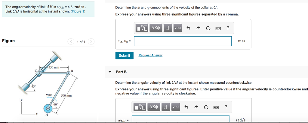 Solved The Angular Velocity Of Link Ab Is ωΑΒ 45 Rads Link