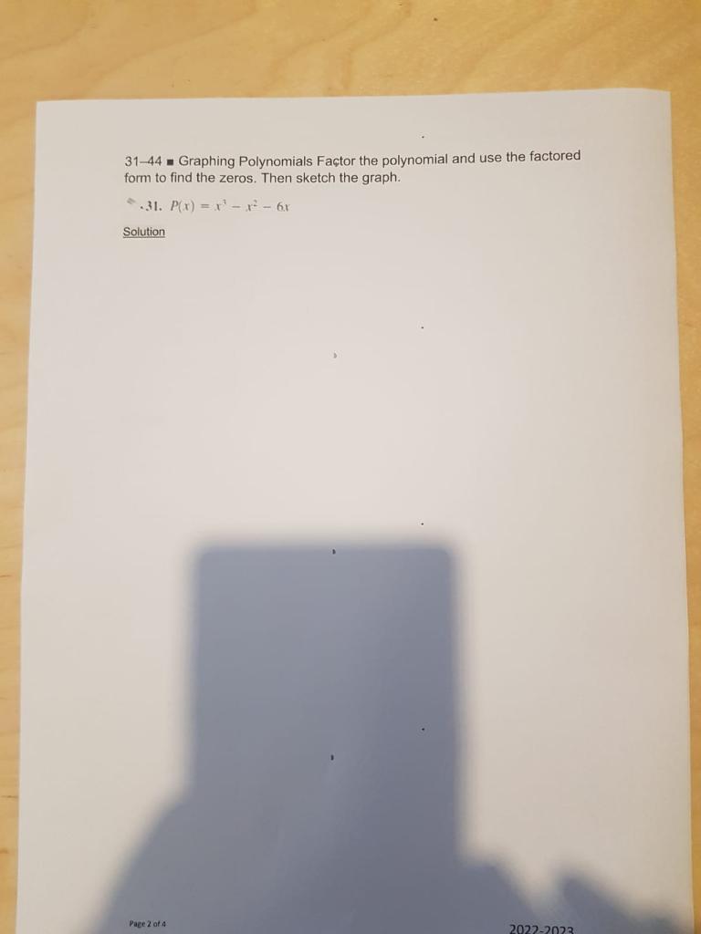 Solved 15-30 = Graphing Factored Polynomials Sketch the | Chegg.com