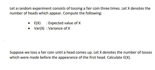 Solved Let a random experiment consists of tossing a fair | Chegg.com