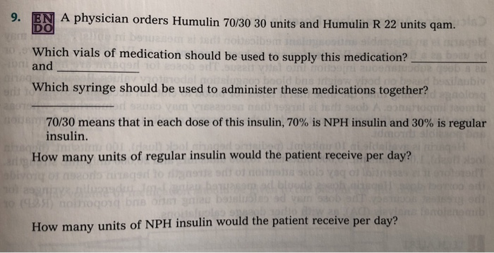 Solved A physician orders Humulin 70/30 30 units and Humulin | Chegg.com